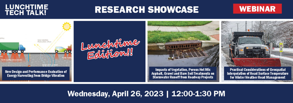 NJDOT Tech Talk! Webinar - Research Showcase: Lunchtime Edition 2023 ...