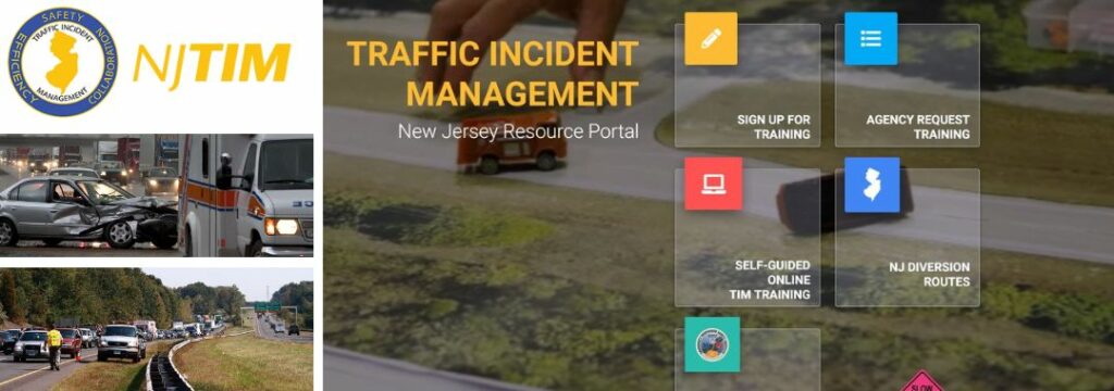 NJDOT Traffic Incident Management Training Course - Now Available Online as Self-Guided Course ...